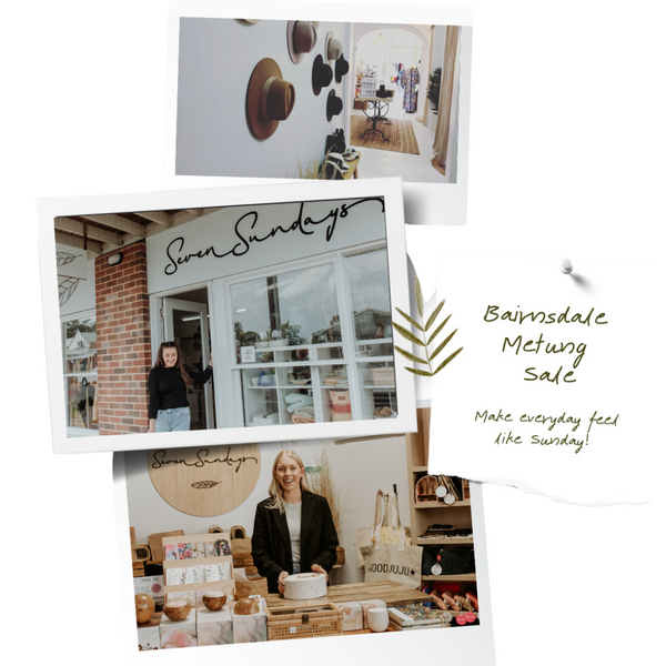 Discover something special for yourself and your home at Seven Sundays